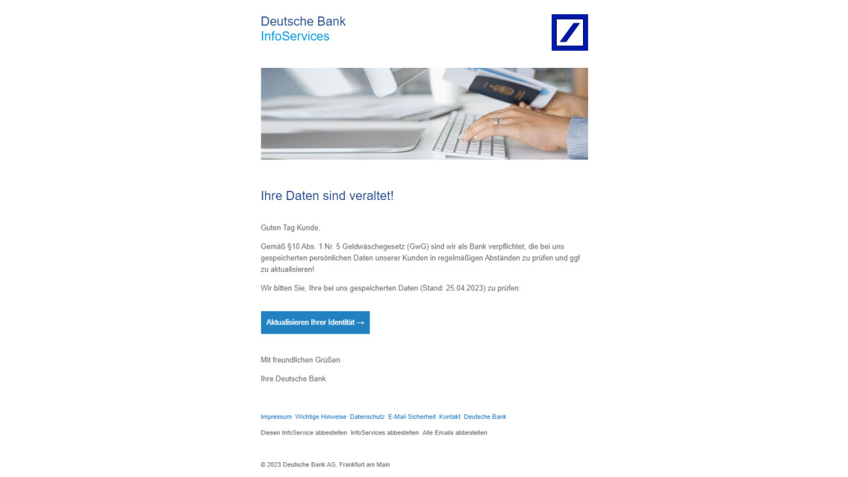 Datenaktualisierung bei der Deutsche Bank: Hütet euch vor dieser ...