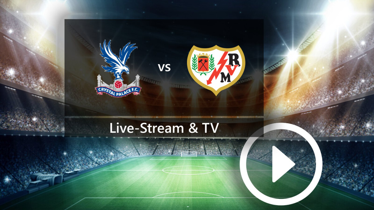 Palace vs. Rayo: So empfangt ihr das Conference-League-Finale im Free ...