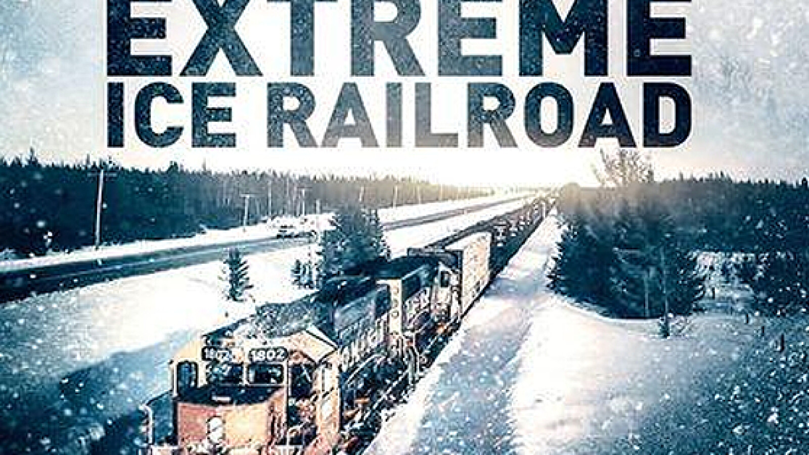 Extreme Ice Trains | Sendetermine & Stream | Mai/Juni 2026 | NETZWELT
