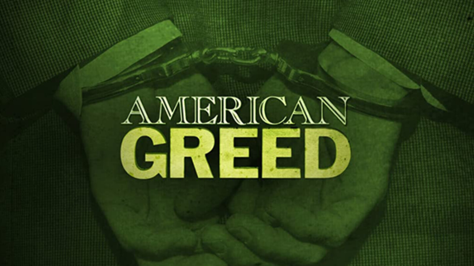 American Greed: Biggest Cons | Sendetermine & Stream | Januar/Februar ...