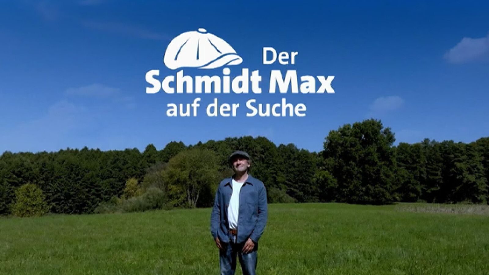 Der Schmidt Max auf der Suche | Sendetermine & Stream | September ...