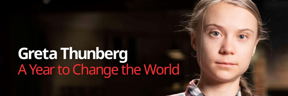 Greta Thunberg: Ein Jahr, um die Welt zu verändern | Sendetermine ...