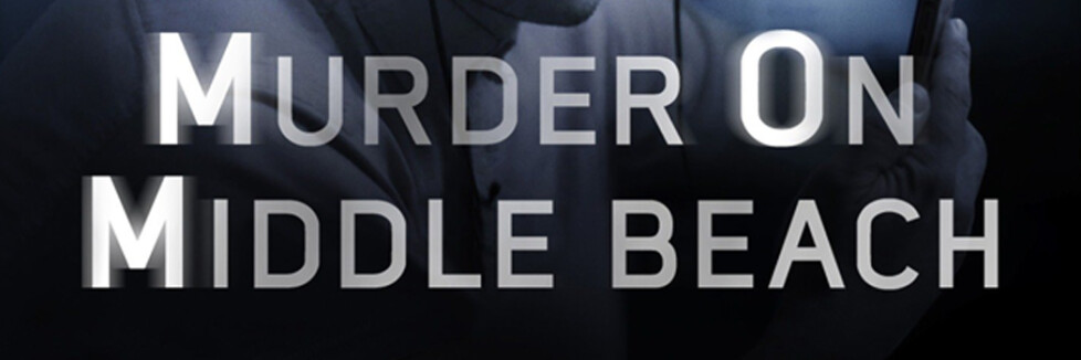 Murder on Middle Beach | Sendetermine & Stream | April/Mai 2026 | NETZWELT