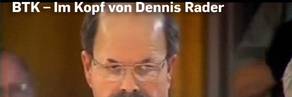 BTK - Im Kopf von Dennis Rader | Sendetermine & Stream | September ...
