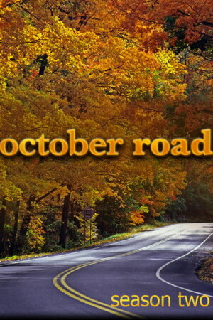 October Road | Staffeln und Episodenguide | NETZWELT